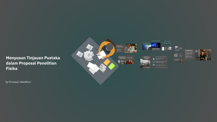 Menyusun Tinjauan Pustaka dalam Proposal Penelitian Fisika by Prima ...