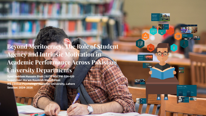Beyond Meritocracy: The Role of Student Agency and Intrinsic Motivation ...