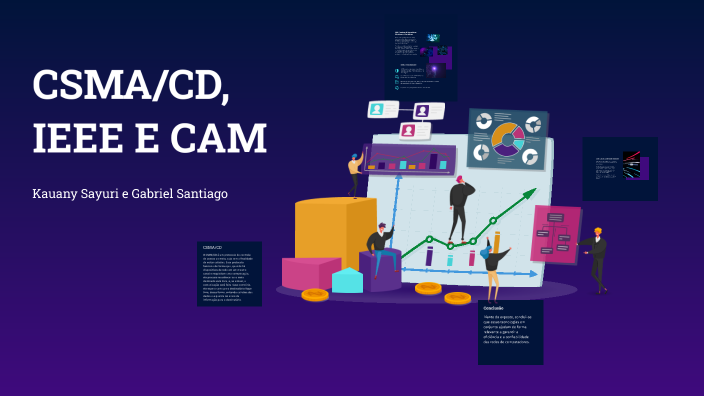 CSMA/CD, IEEE e CAM by Gabriel Santiago on Prezi