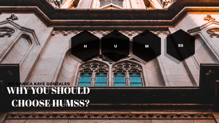 WHY HUMSS by SPCT STUDENT ST. LUKE on Prezi