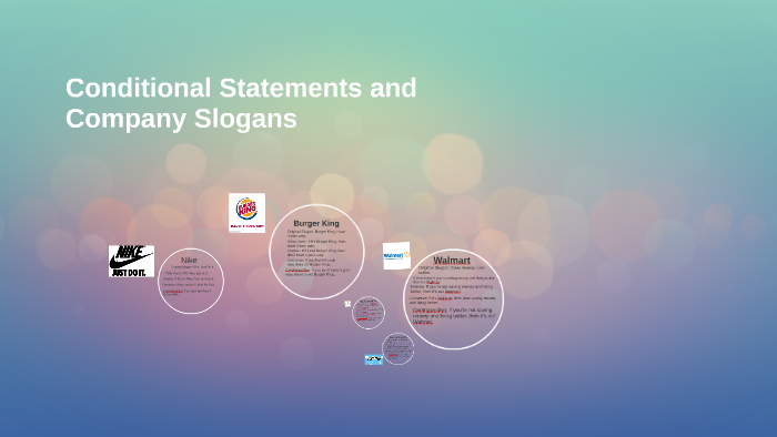 Conditional Statements and Company Slogans by Jennifer Pascual on Prezi
