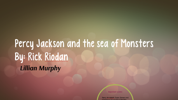 Percy Jackson and the sea of Monsters by Lilli Murphy on Prezi