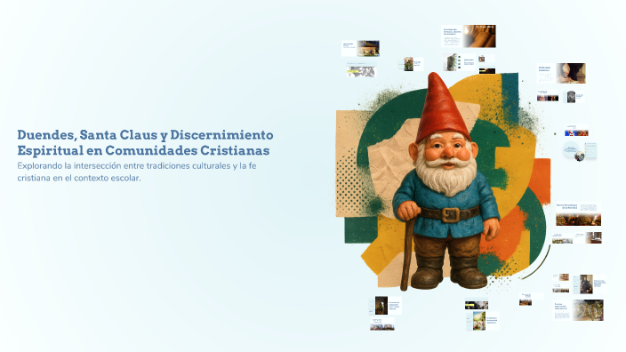 Duendes, Santa Claus y Discernimiento Espiritual en Comunidades ...