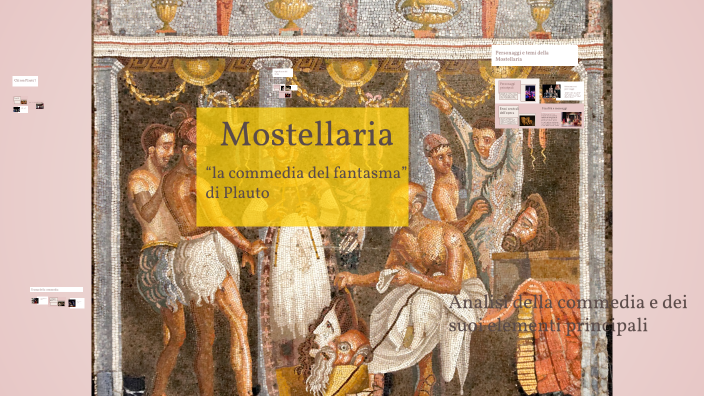 La Mostellaria di Plauto by alessandra Pezzotti on Prezi