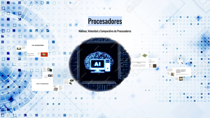Tipos de Procesadores: Una Guía Completa by Kevin Yepez on Prezi