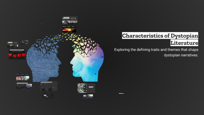 Characteristics of Dystopian Literature by Gracy Whiting on Prezi