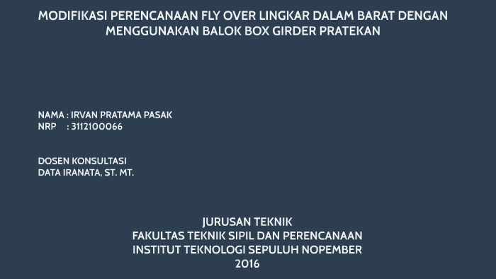 MODIFIKASI PERENCANAAN FLY OVER LINGKAR BARAT SURABAYA DENGA by irvan ...