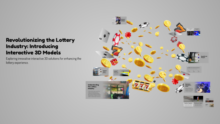 Revolutionizing the Lottery Industry: Introducing Interactive 3D Models ...