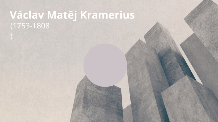 václav matěj kramerius by eliška marešová on Prezi