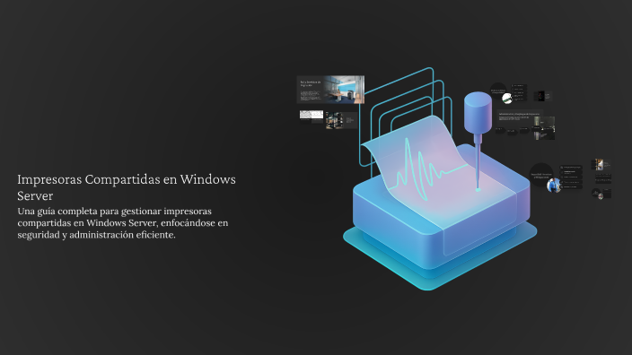 Impresoras Compartidas en Windows Server by fabian viilarroel on Prezi