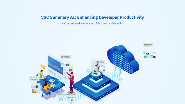 VSC Summary AI: Enhancing Developer Productivity by Teo Kai Xin on Prezi