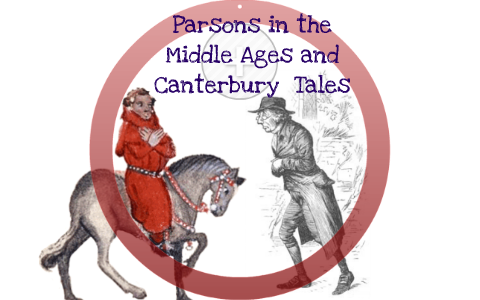 Parsonage in the Middle Ages by Delaney Overstreet on Prezi
