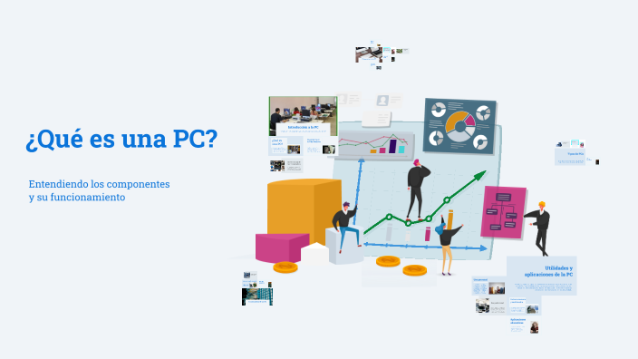 ¿Qué es una PC? by Tarea on Prezi