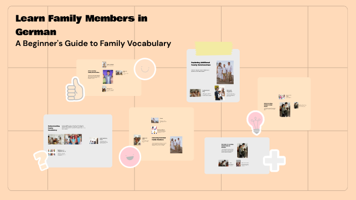 Learn Family Members in German by Thenmozhi Shankar on Prezi