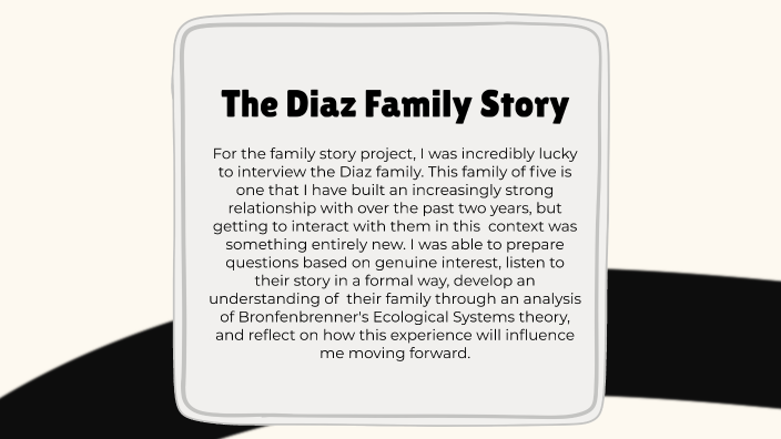 Exploring Diaz Family Story by Molly McGovern on Prezi