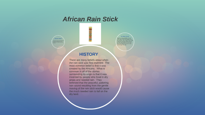 African rain stick by Michael Hayden on Prezi