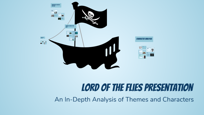 Lord of the Flies Presentation by Justin Rivera on Prezi