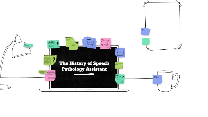 The History of Speech Pathology Assistant by amoy shreves on Prezi