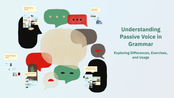 Understanding Passive Voice in Grammar by Ilona Lassche on Prezi