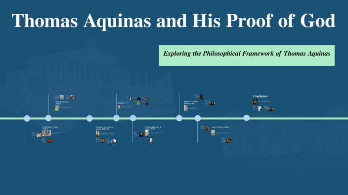 Thomas Aquinas and His Proof of God by Preston McKellar on Prezi