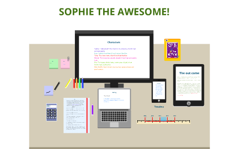 Sophie the awesome by Nora Nelson on Prezi