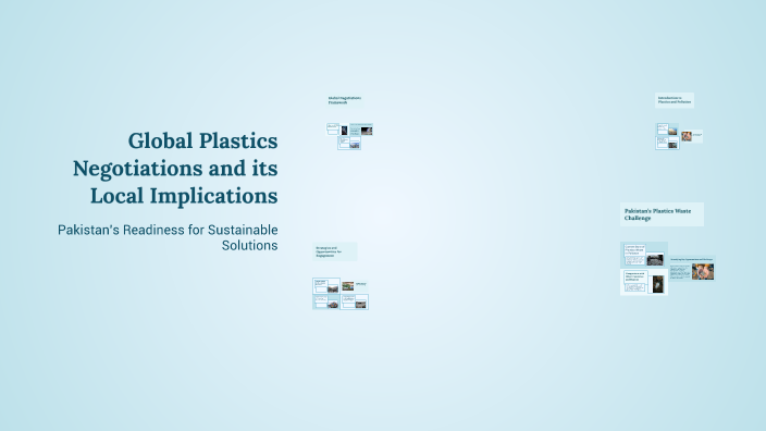 Global Plastics Negotiations and its Local Implications by Muhammad ...