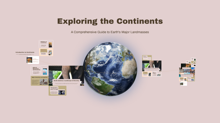 Exploring the Continents by JM 03 on Prezi