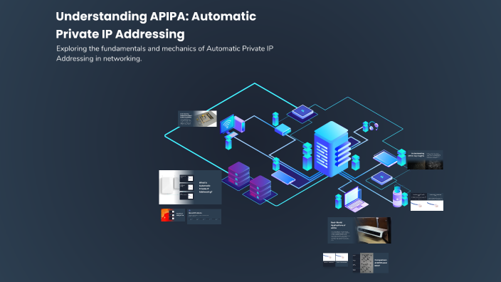 Understanding Apipa Automatic Private Ip Addressing By Videos On Prezi