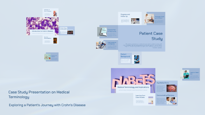 Case Study Presentation on Medical Terminology by Steven Eich on Prezi