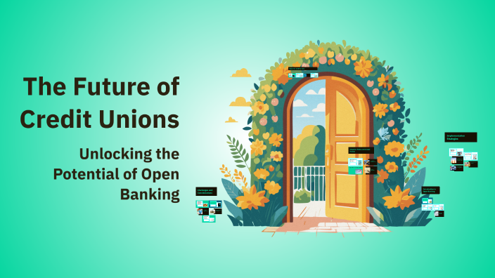 The Future of Credit Unions by I Q on Prezi