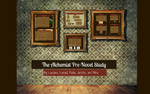 The Alchemist Pre-Novel Study by Luciano on Prezi