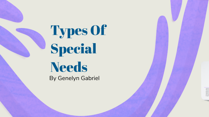 Types Of Special Needs by Genelyn Gabriel on Prezi