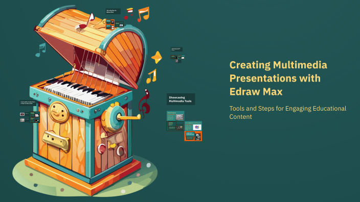 Creating Multimedia Presentations with Edraw Max by Rustamjon Alijonov ...