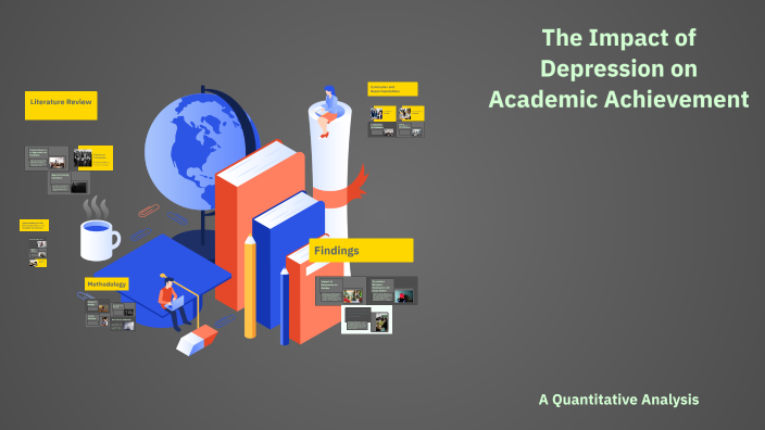The Impact of Depression on Academic Achievement by ghouar pc on Prezi