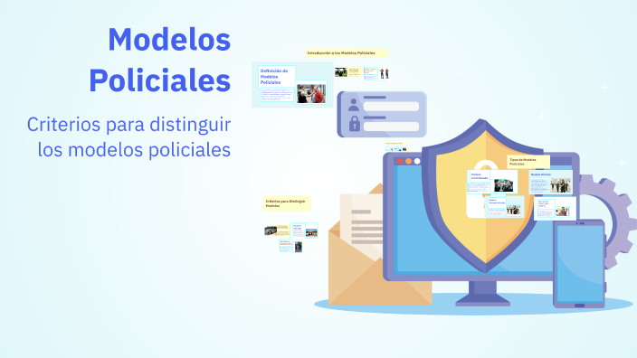 Modelos Policiales by Erick Romero on Prezi