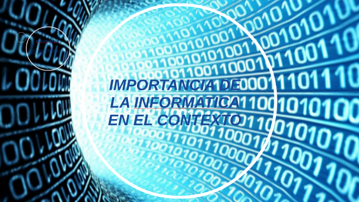 IMPORTANCIA DE LA INFORMATICA EN EL CONTEXTO by Sebastian Manjarrez on ...