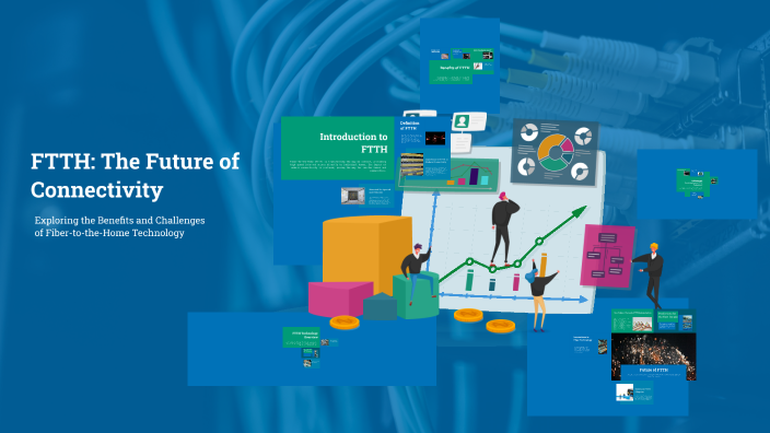 FTTH: The Future of Connectivity by Reza Kharej on Prezi