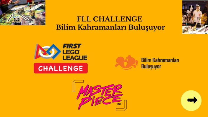 FLL Challenge by Ayşe Nur ASLAN on Prezi