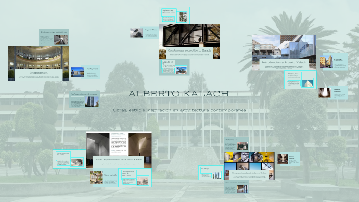 ALBERTO KALACH by Arq. Diego Cortés on Prezi