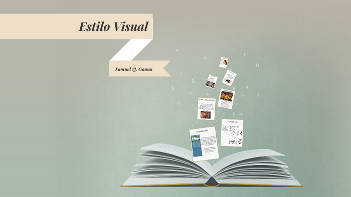 estilos visuales by samuel quito on Prezi