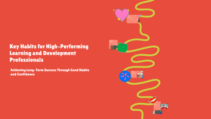 Key Habits for High-Performing Learning and Development Professionals ...