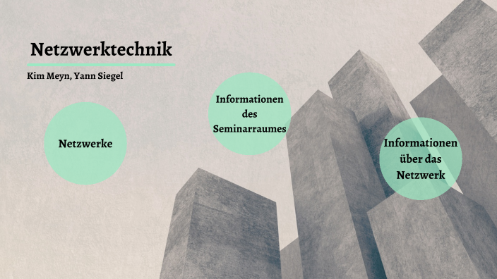 Vorstellung-Netzwerktechnik-Kim-Yann by Yann Siegel on Prezi