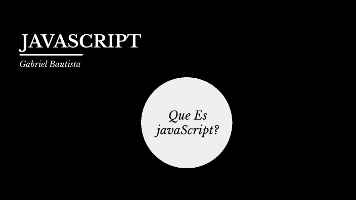 JavaScript by GabrielMG on Prezi