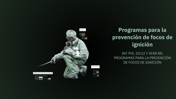 Programas para la prevención de focos de ignición by Jean Sepulveda on ...