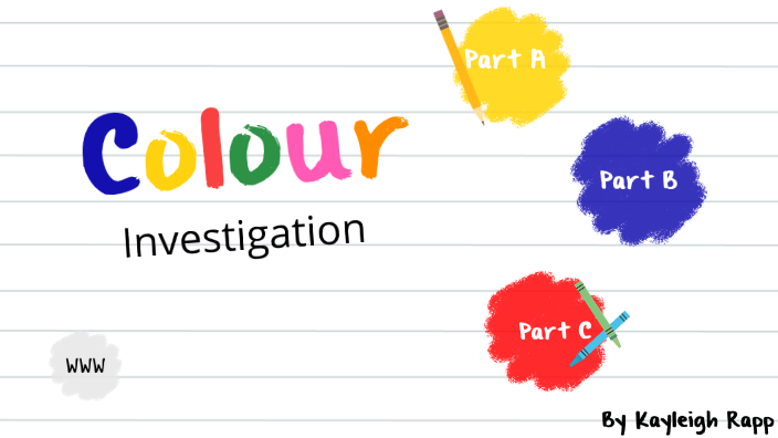 Colour Investigation by Kayleigh Rapp on Prezi