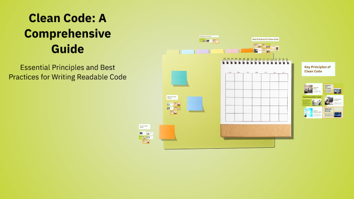 Clean Code: A Comprehensive Guide by Zeinab Mostafa on Prezi