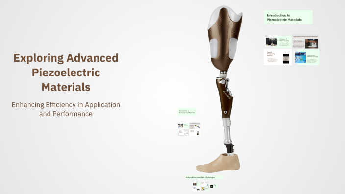 Exploring Advanced Piezoelectric Materials by Jeremy Basil on Prezi