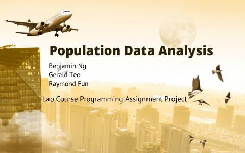 World Population Analysis by Gerald Teo on Prezi