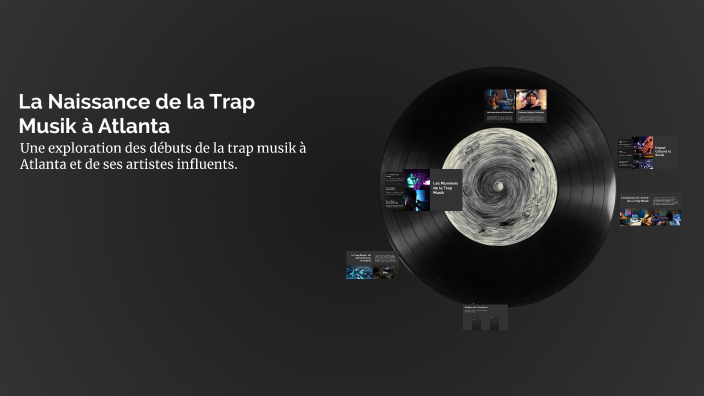 La Naissance de la Trap Musik à Atlanta by arthur lefevre on Prezi