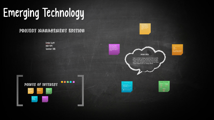 Emerging Technology in Project Management by on Prezi